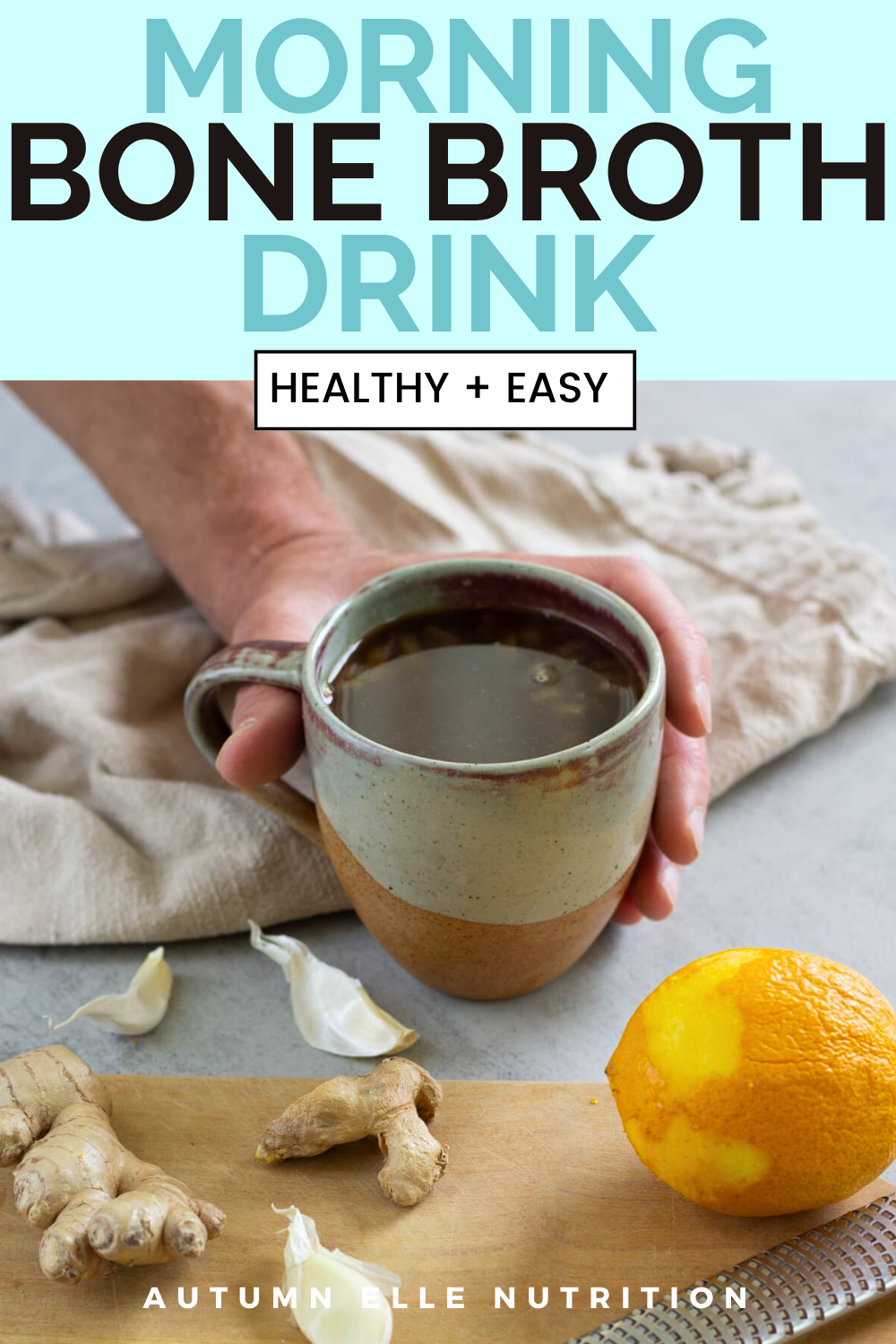 Morning Bone Broth Drink for Gut Health & Metabolism - Autumn Elle ...